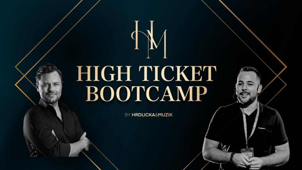 High Ticket Bootcamp